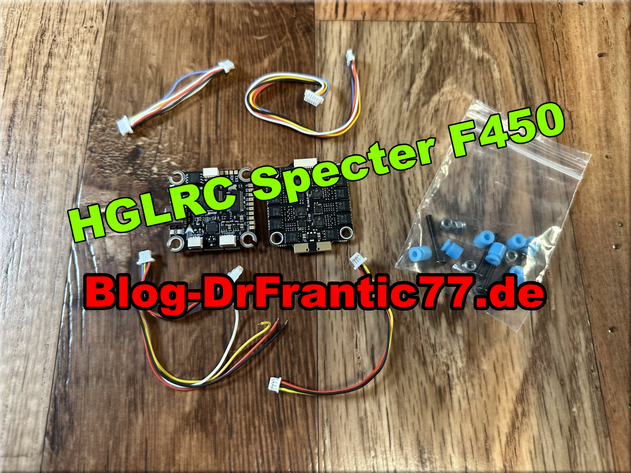 HGLRC Specter F450 Stack für FPV Racer und Freestyle » DrFrantic77 Blog ...
