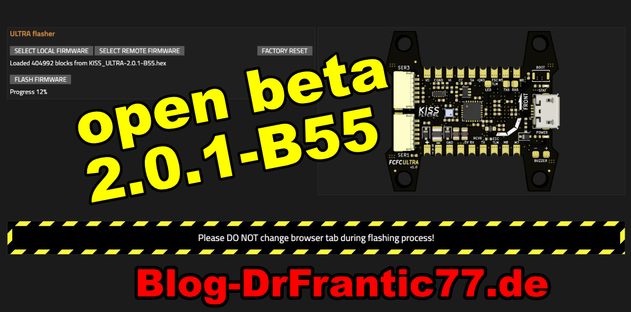 KISS Ultra 2.0.1-B55 open beta » DrFrantic77 Blog rund um FPV Drohnen