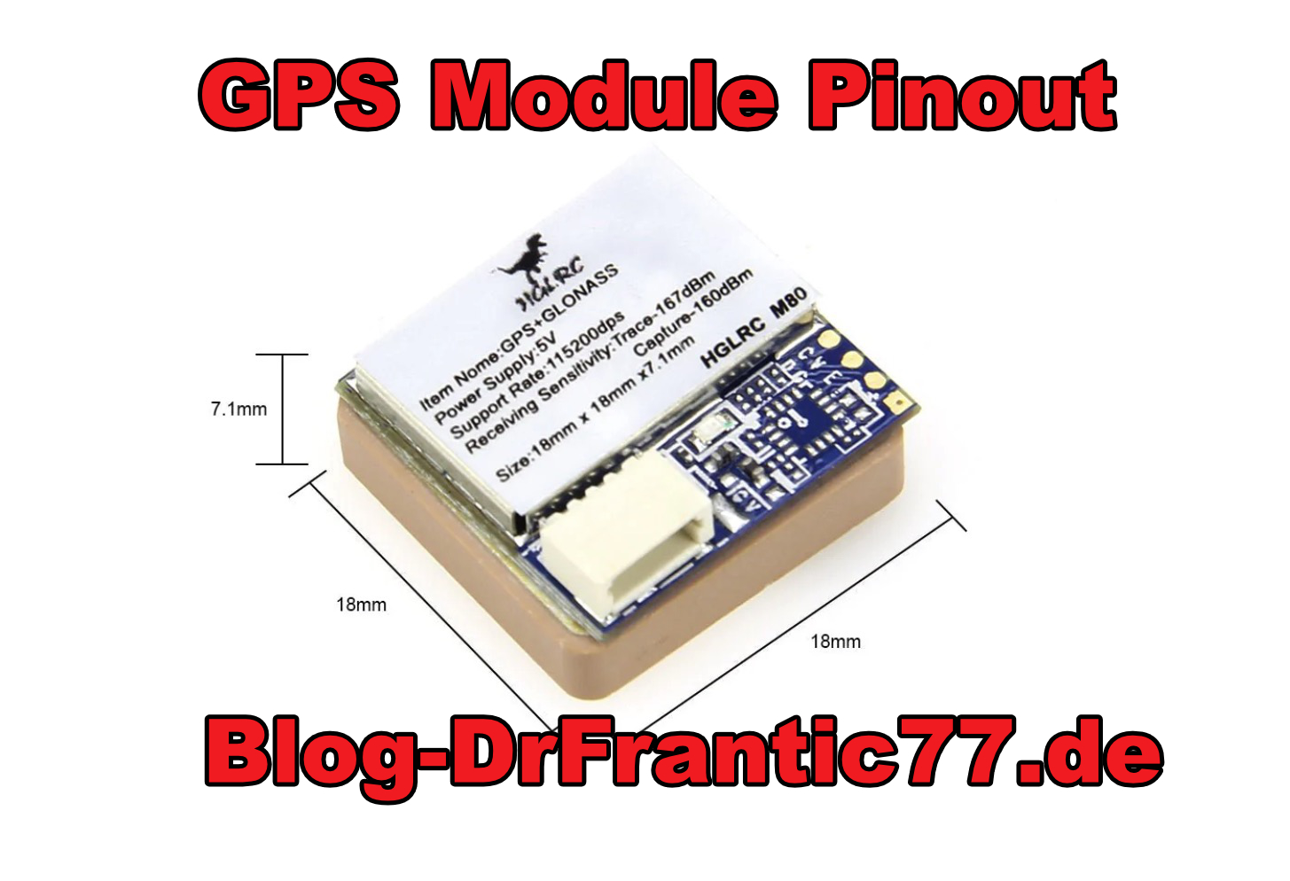 Pinout GPS Modul HGLRC M80 » DrFrantic77 Blog rund um FPV Drohnen